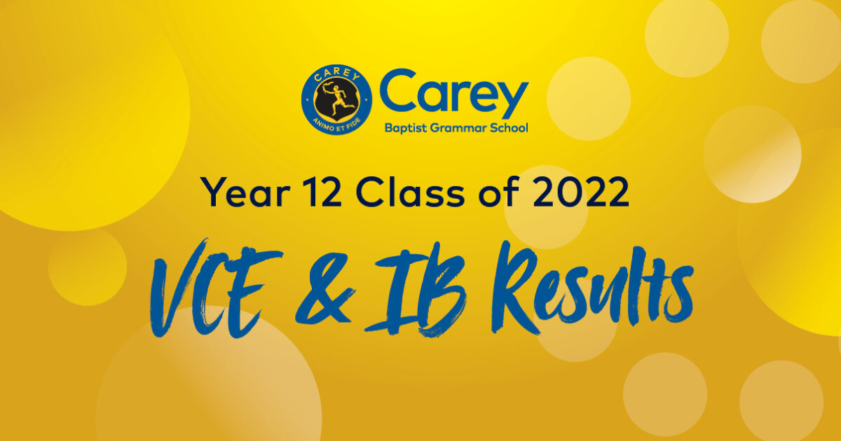 Class of 2022 Results | Carey Baptist Grammar School